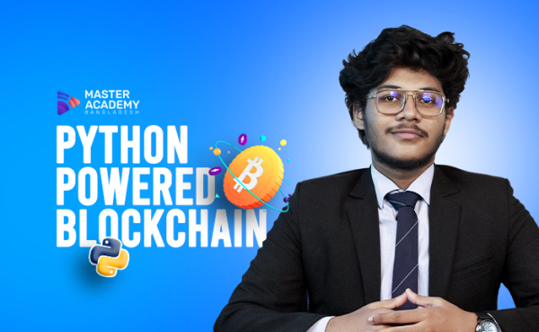 Learn Blockchain with Python – Master Academy Bangladesh