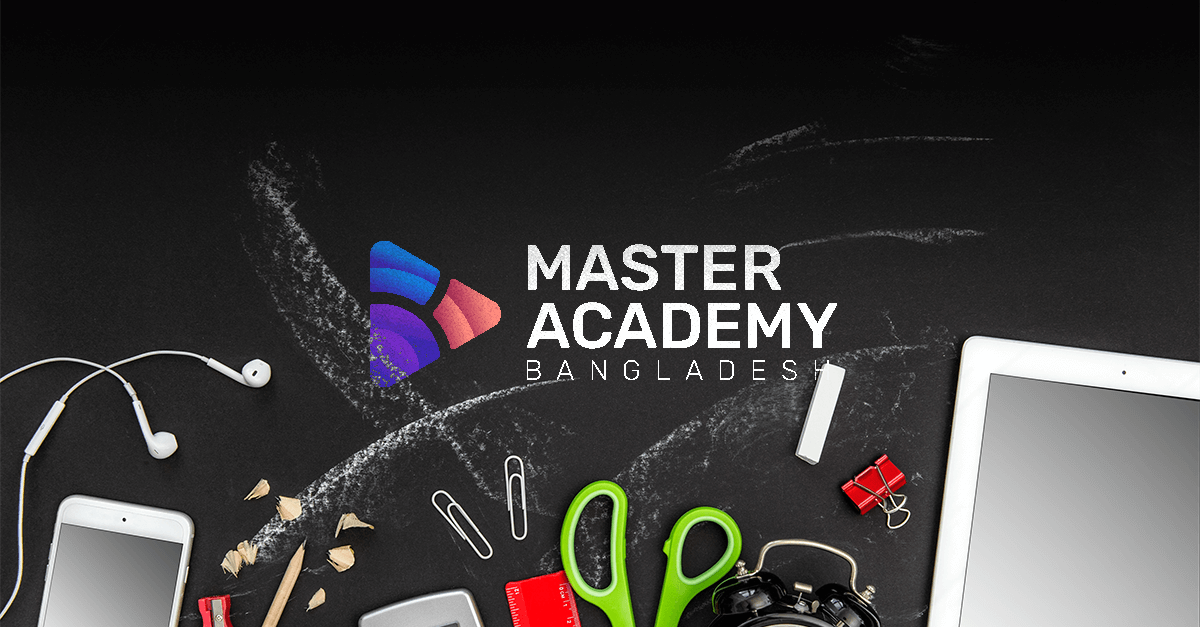 Master Academy Bangladesh
