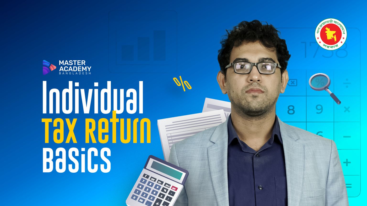 Individual Tax Return Basics – Master Academy Bangladesh